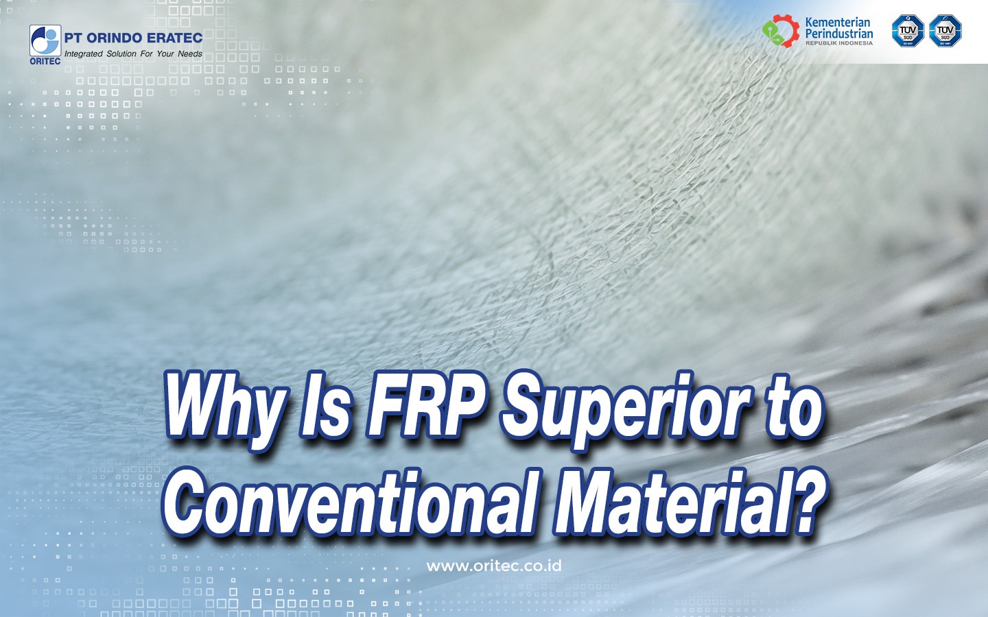 Kenapa FRP Lebih Unggul Dibanding Material Konvensional Lainnya?